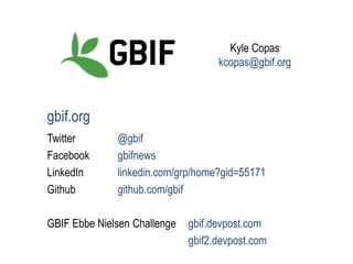 Intro to GBIF: Infrastructures and Platforms for Environmental Crowd Sensing and Big Data | PPT