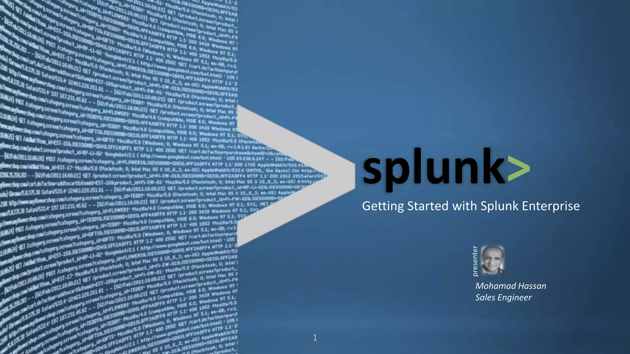 Getting Started with Splunk Enterprise | PPTX