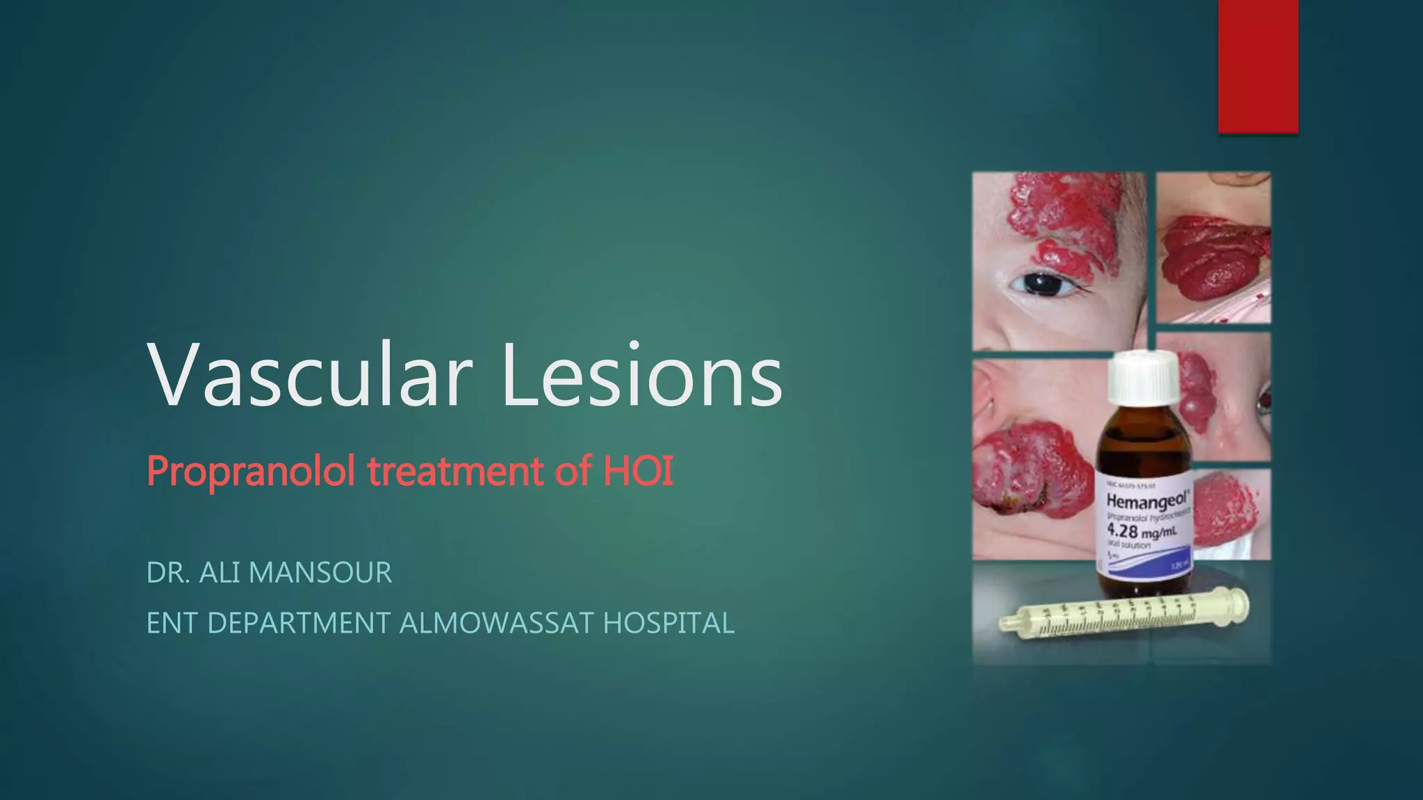 Vascular lesions | PPT