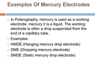 Polarography | PPTX | Chemistry | Science