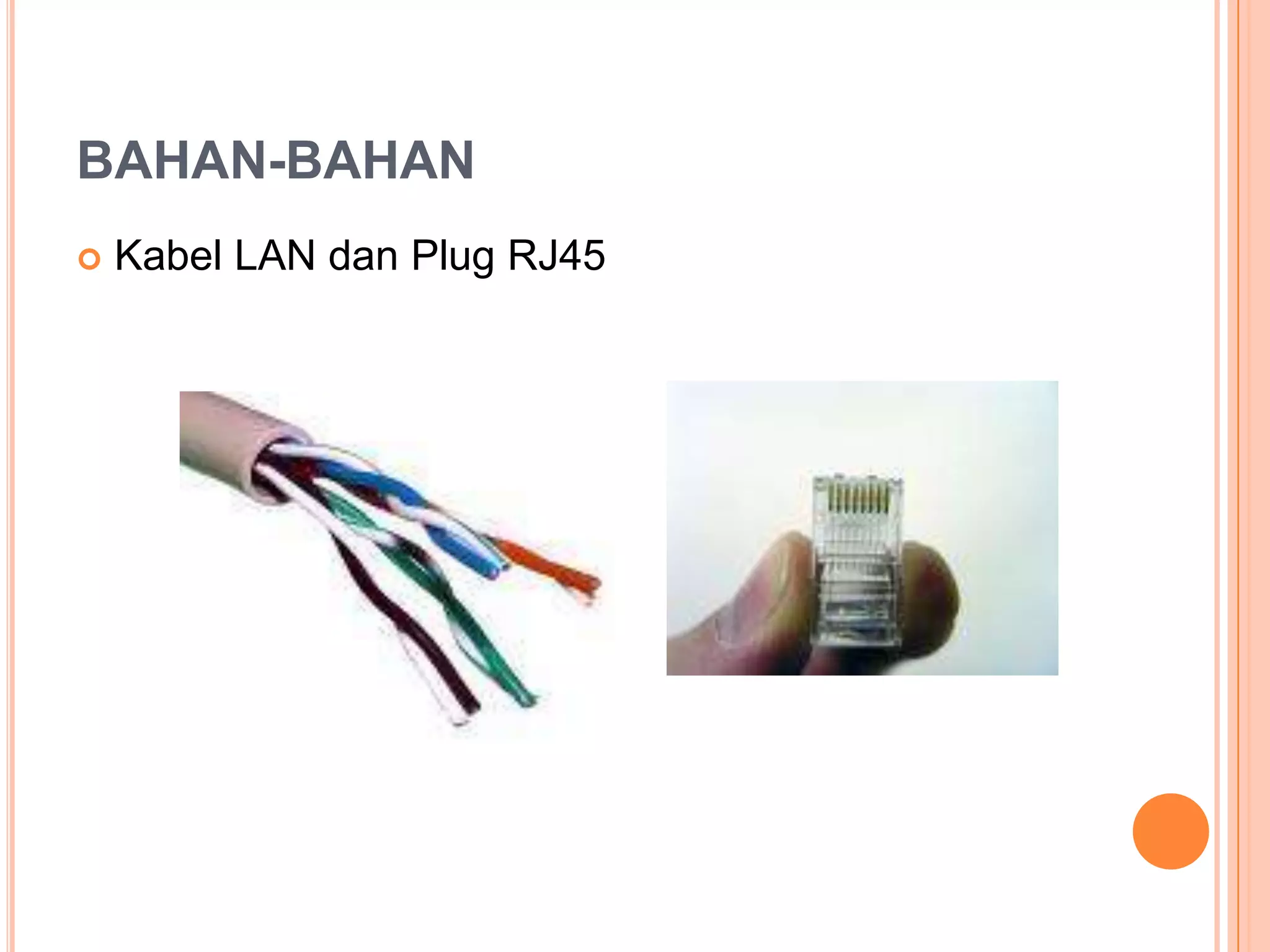 Kd 2 cara menyambung kabel lan rj45 | PPTX
