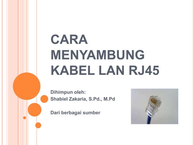 Kd 2 cara menyambung kabel lan rj45 | PPT