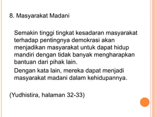 menjelaskan proses menuju masyarakat madani | PPTX