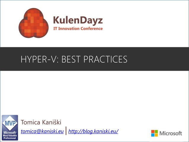 Hyper-V: Best Practices | PPTX