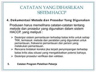 Kd 3.11 verifikasi penerapan haccp 2020 pertemuan 2 | PPTX