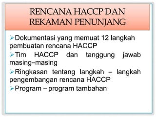 Kd 3.11 verifikasi penerapan haccp 2020 pertemuan 2 | PPTX