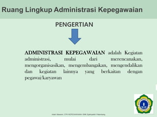ADMINISTRASI KEPEGAWAIAN | PDF