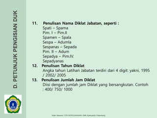 KD 3 7 DAFTAR URUT KEPANGKATAN (DUK) | PPT