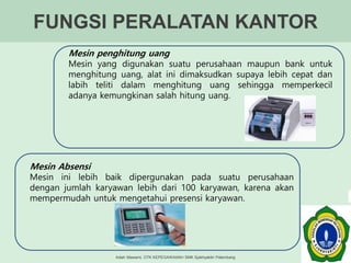 KD 3 7 Peralatan Kantor | PPT