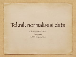 KD3 Teknik Normalisasi Data | PDF