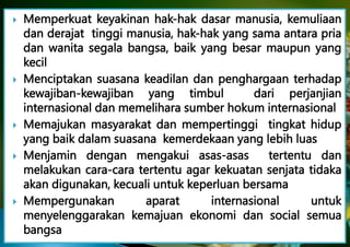 menjelaskan peranan dan tujuan pbb | PPTX
