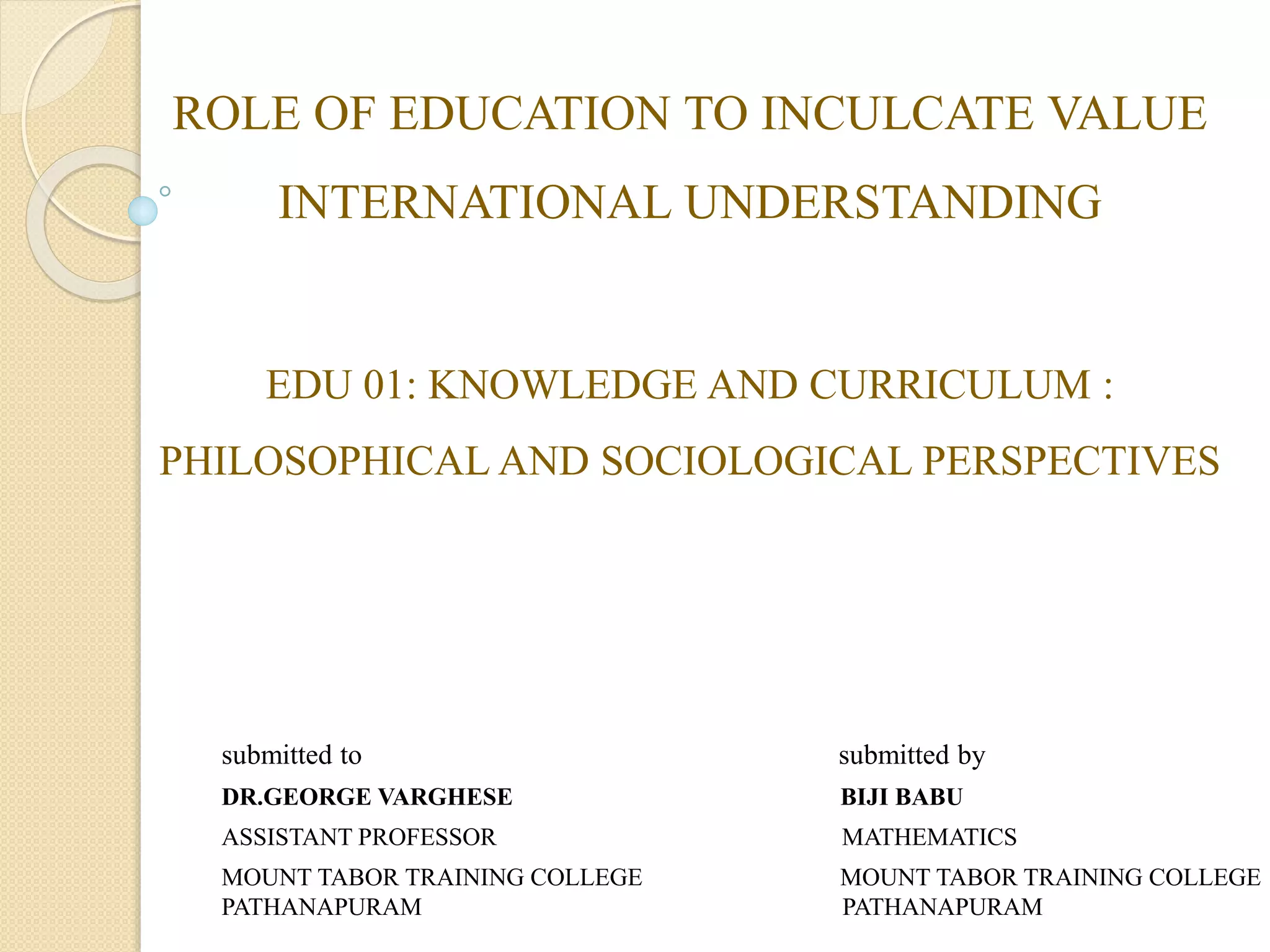 Edu_01_-__Role_of_education_to_inculcate_value_international ...