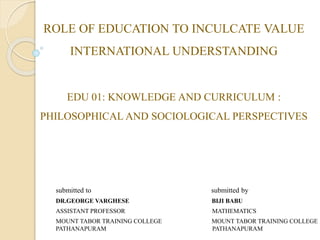 Edu_01_-__Role_of_education_to_inculcate_value_international ...