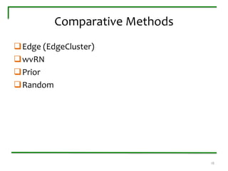 2013 KDD conference presentation--"Multi-Label Relational Neighbor Classification using Social ...