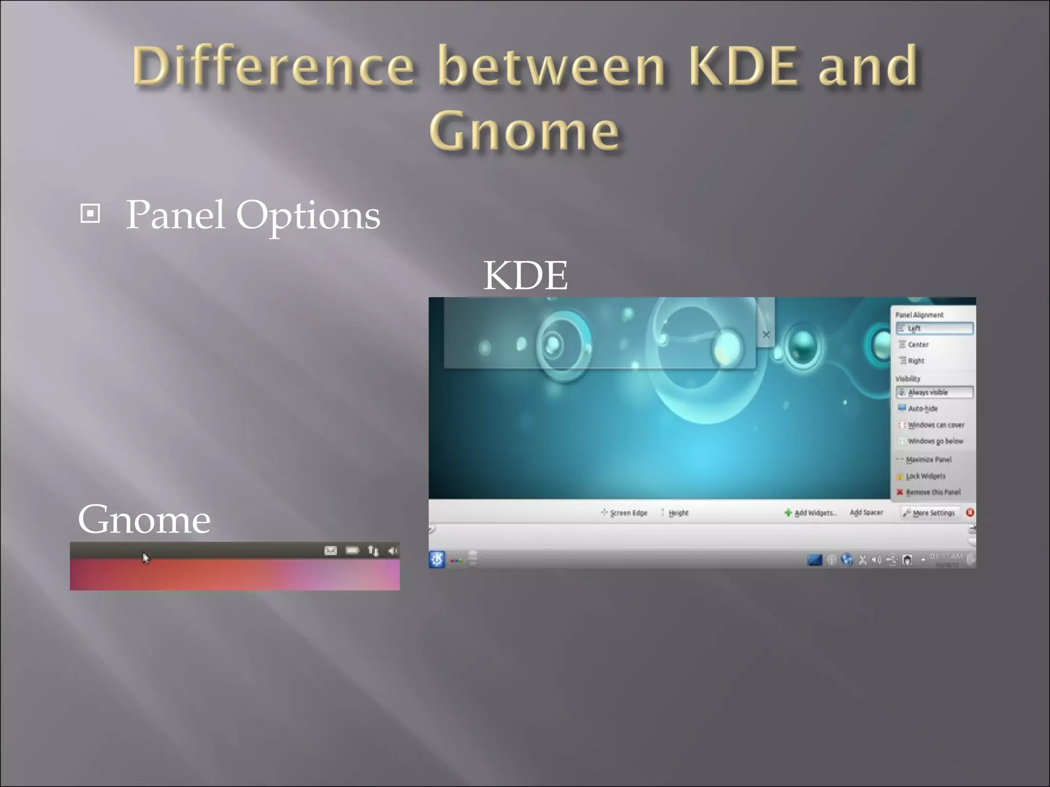 Kde and gnome comparison | PPT | Desktops | Computing