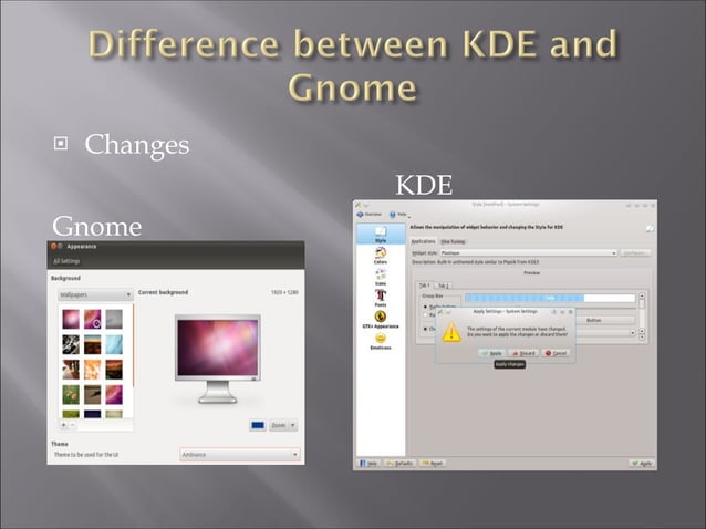 Kde and gnome comparison | PPT | Desktops | Computing