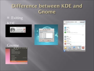 Kde and gnome comparison | PPT