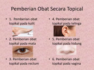 KD II-Pemberian-Obat-Topikal-Dan-Supositoria.pptx