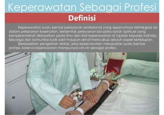 Keperawatan Sebagai Profesi, Tugas,fungsi dan Peran Perawat | PPT ...