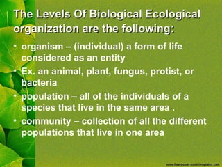 Levels of Ecological Organization_ SCIENCE | PPT