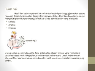 Designers rationality as glassbox | PPT