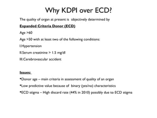 Kidney Donor Profile Index (KDPI) | PPT | Blood Disorders | Diseases ...