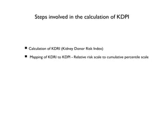 Kidney Donor Profile Index (KDPI) | PPT