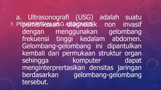 Kdpk-persiapan pemeriksaan usg abdomen | PPTX