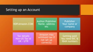 Kdp self publishing | PPTX