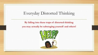 Cognitive Distortions (Errors in Thinking) | PPTX