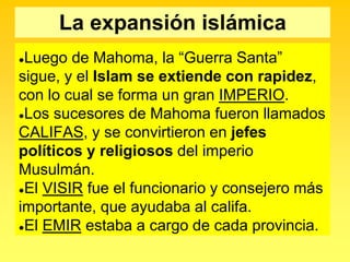 EL_ISLAM_Y_LA_CIVILIZACION_MUSULMANA.ppt.pptx