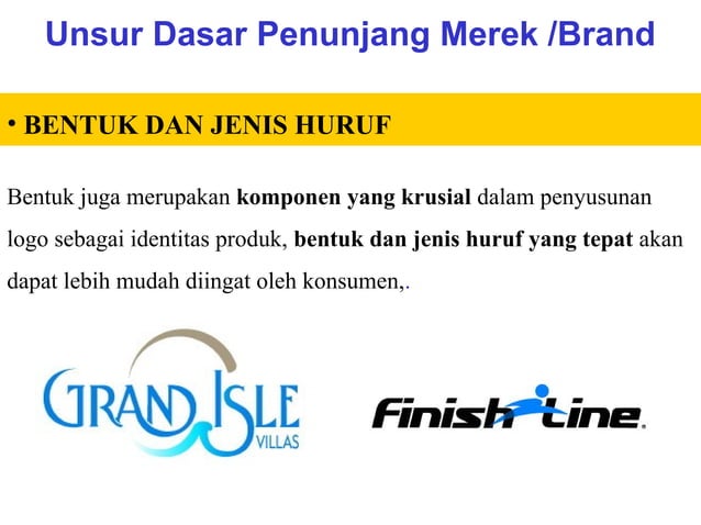 Merek dan kondisi merek pembelajaran tentang merek perubahan merek.ppt