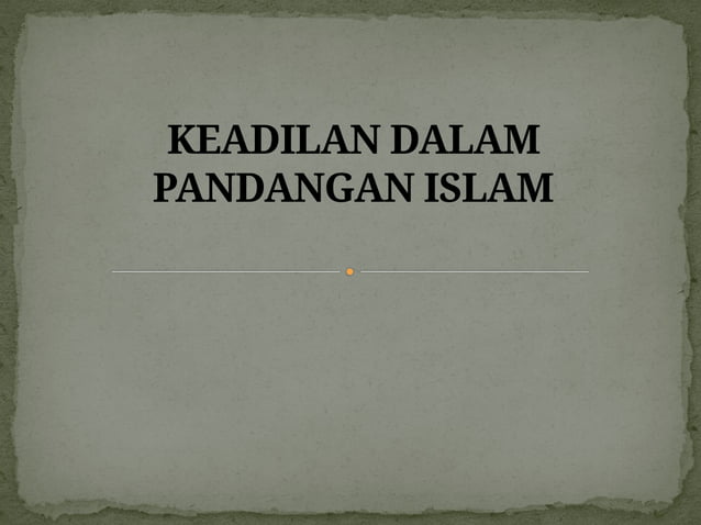 keadilan dalam pandangan islam.pptx