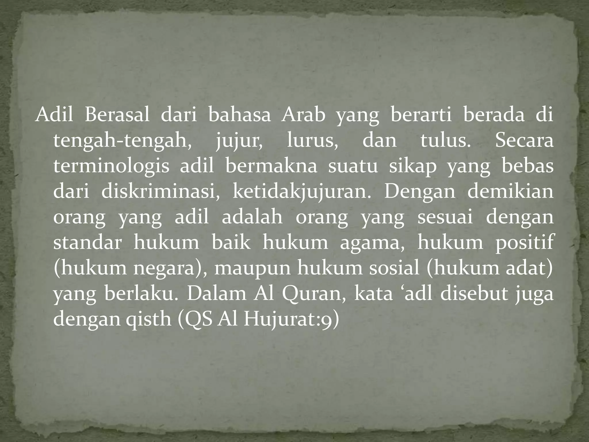 Keadilan Dalam Pandangan Islam | PPTX