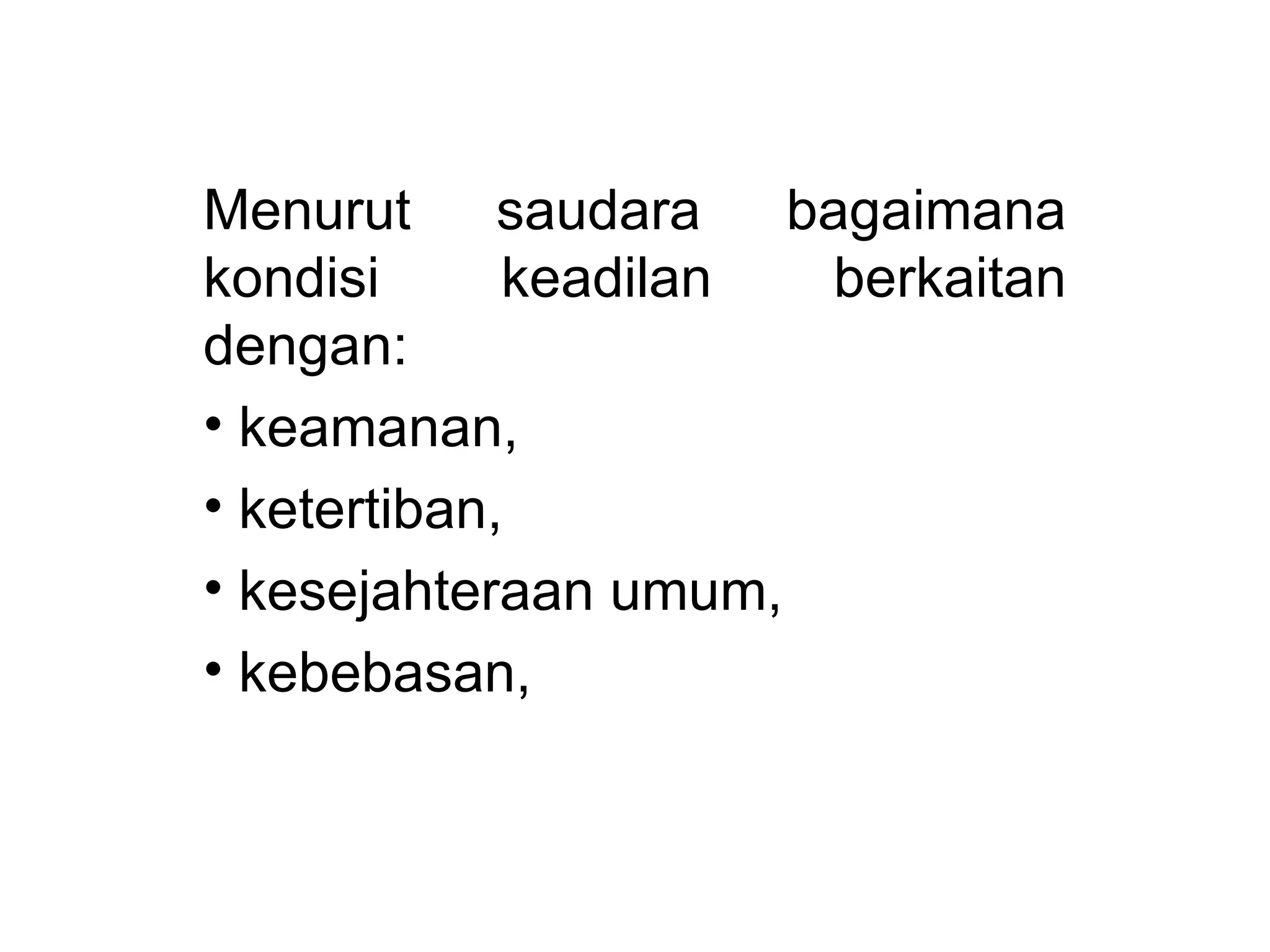 Keadilan dan ketertiban | PPT