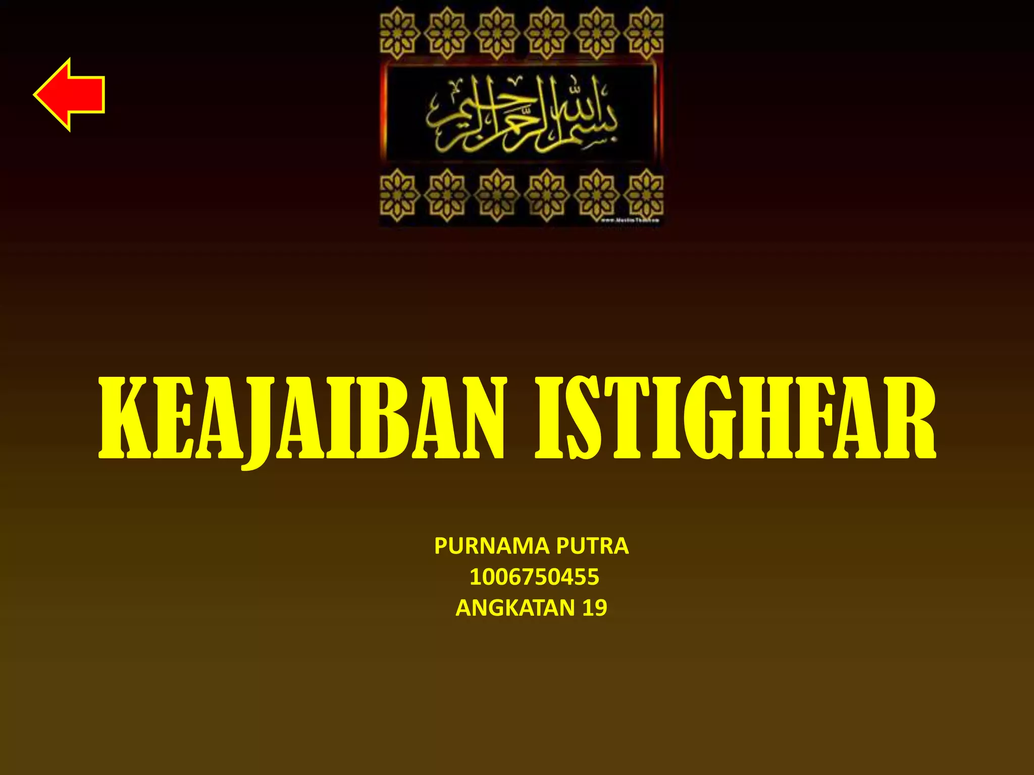 Keajaiban istighfar | PPTX