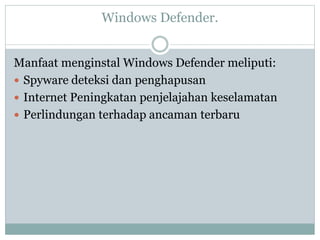Keamanan jaringan - Windows Defender | PPT