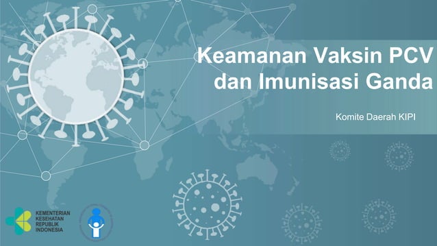 Keamanan_vaksin_PCV_dan_Imunisasi_Ganda[1].pptx