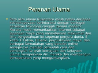 Ke arah memperkasa ulama nusantara | PPT