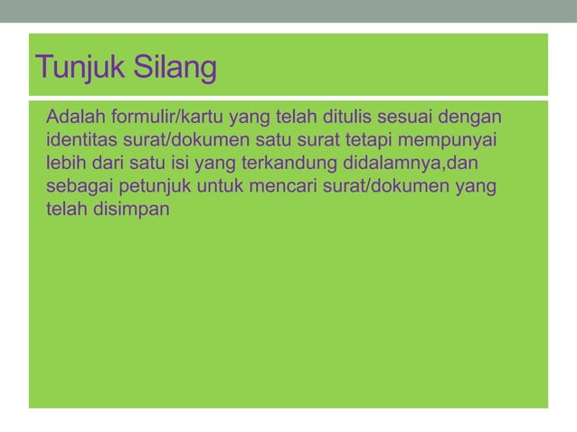 Kearsipan.pptx_materi tentang kearsipan dan persuratan | PPTX