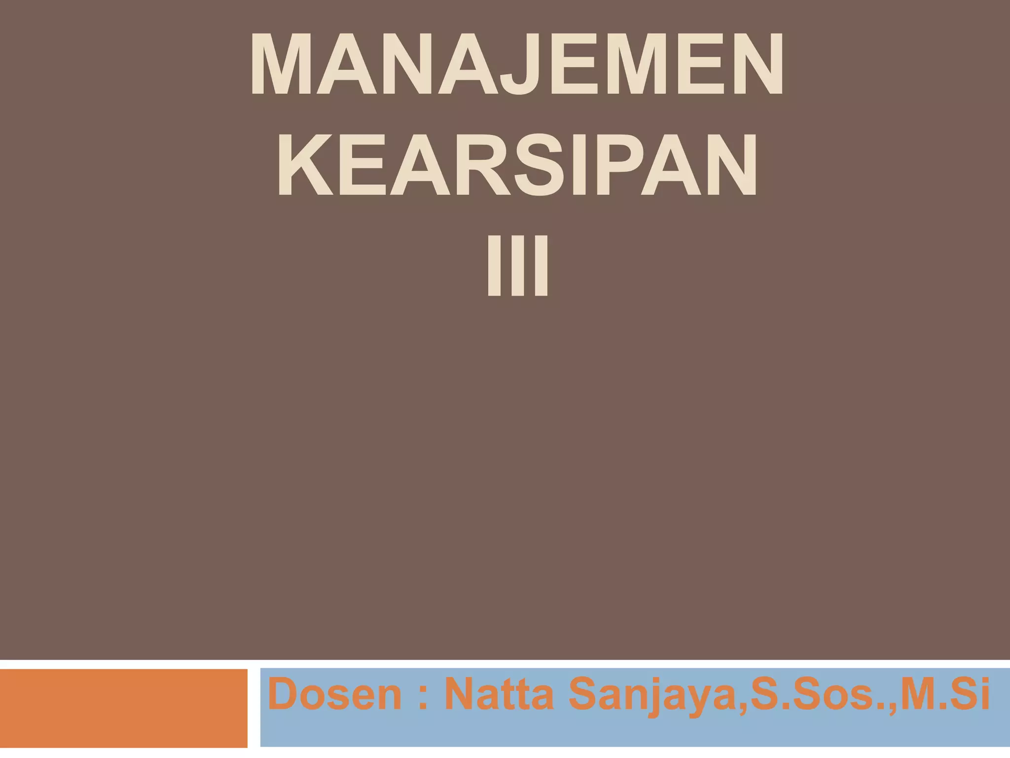 Kearsipan 3.pptx