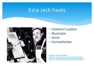 Books That Shaped America - The Snowy Day, by Ezra Jack Keats | PPTX