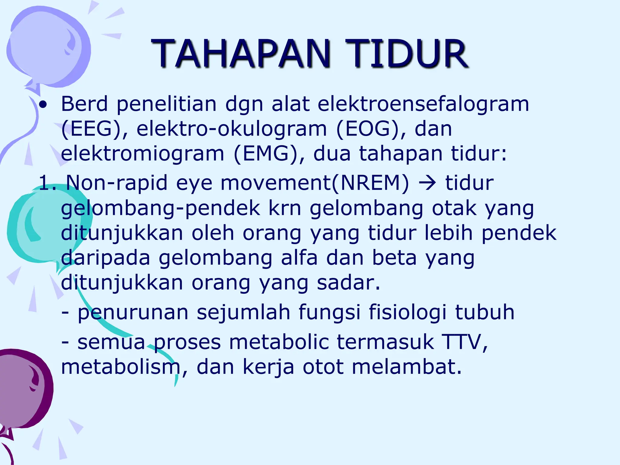 KEBUTUHAN ISTIRAHAT TIDUR KEPERAWATAN D3 | PPT