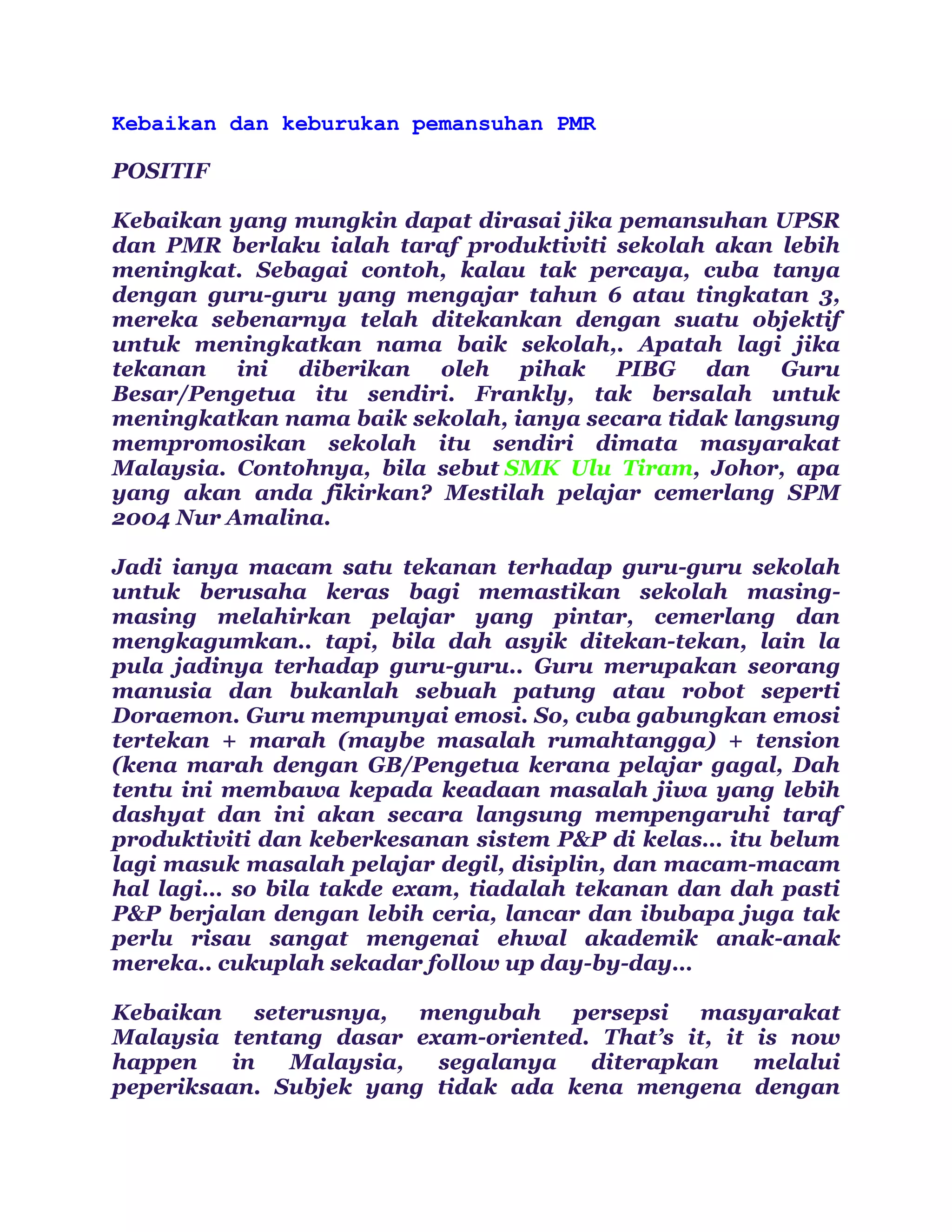 Kebaikan dan keburukan pemansuhan pmr | DOCX