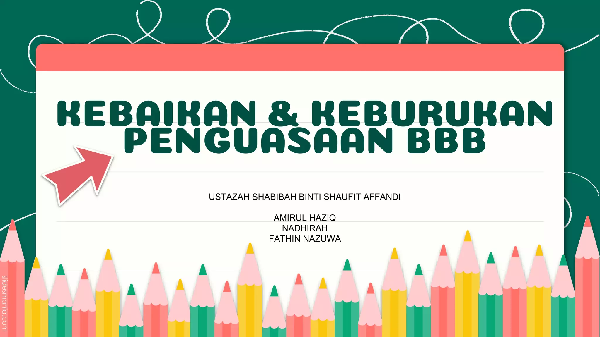 Kebaikan & Keburukan Penguasaan BBB.pptx
