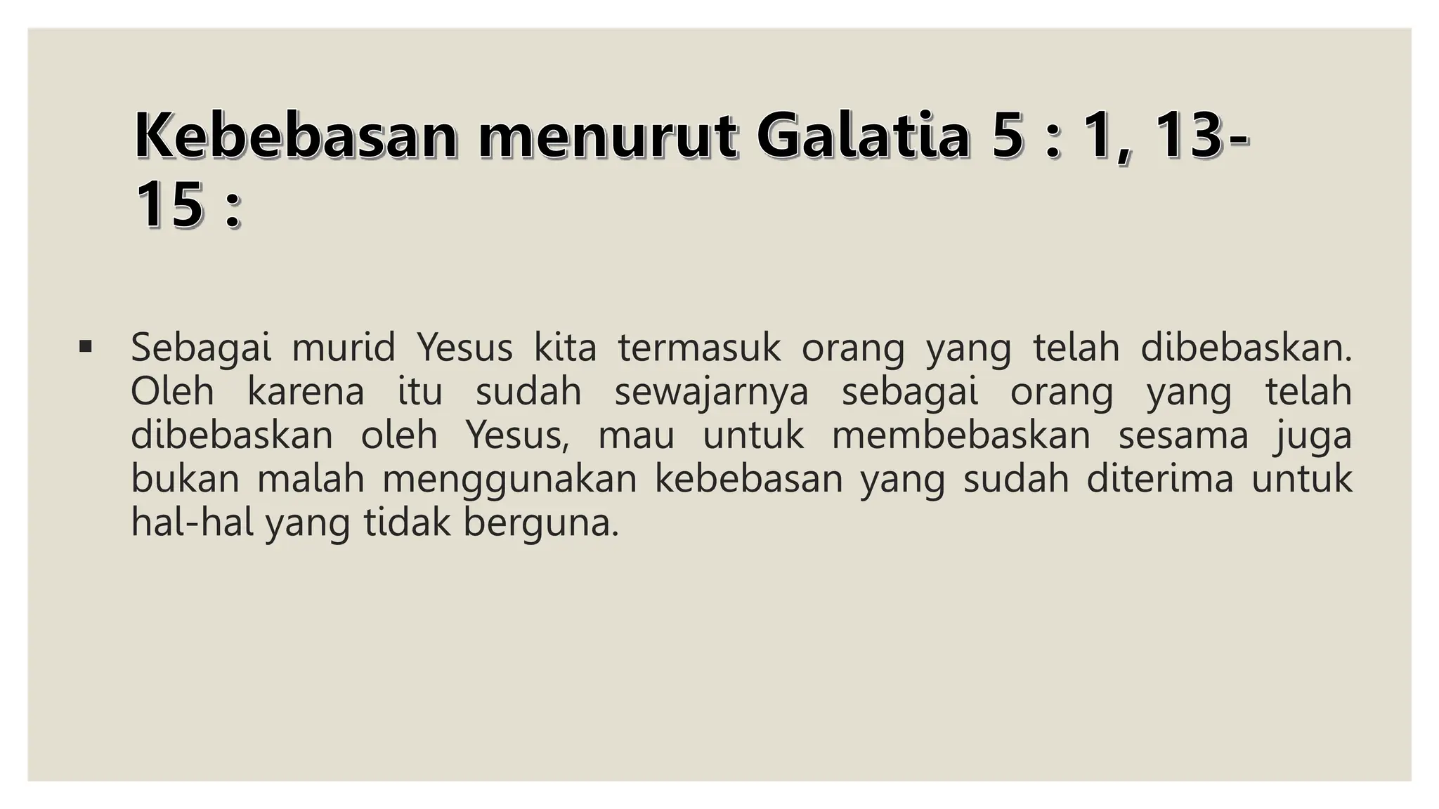KEBEBASAN ANAK ALLAH Pembelajaran Agama Katolik Kelas VII.pptx