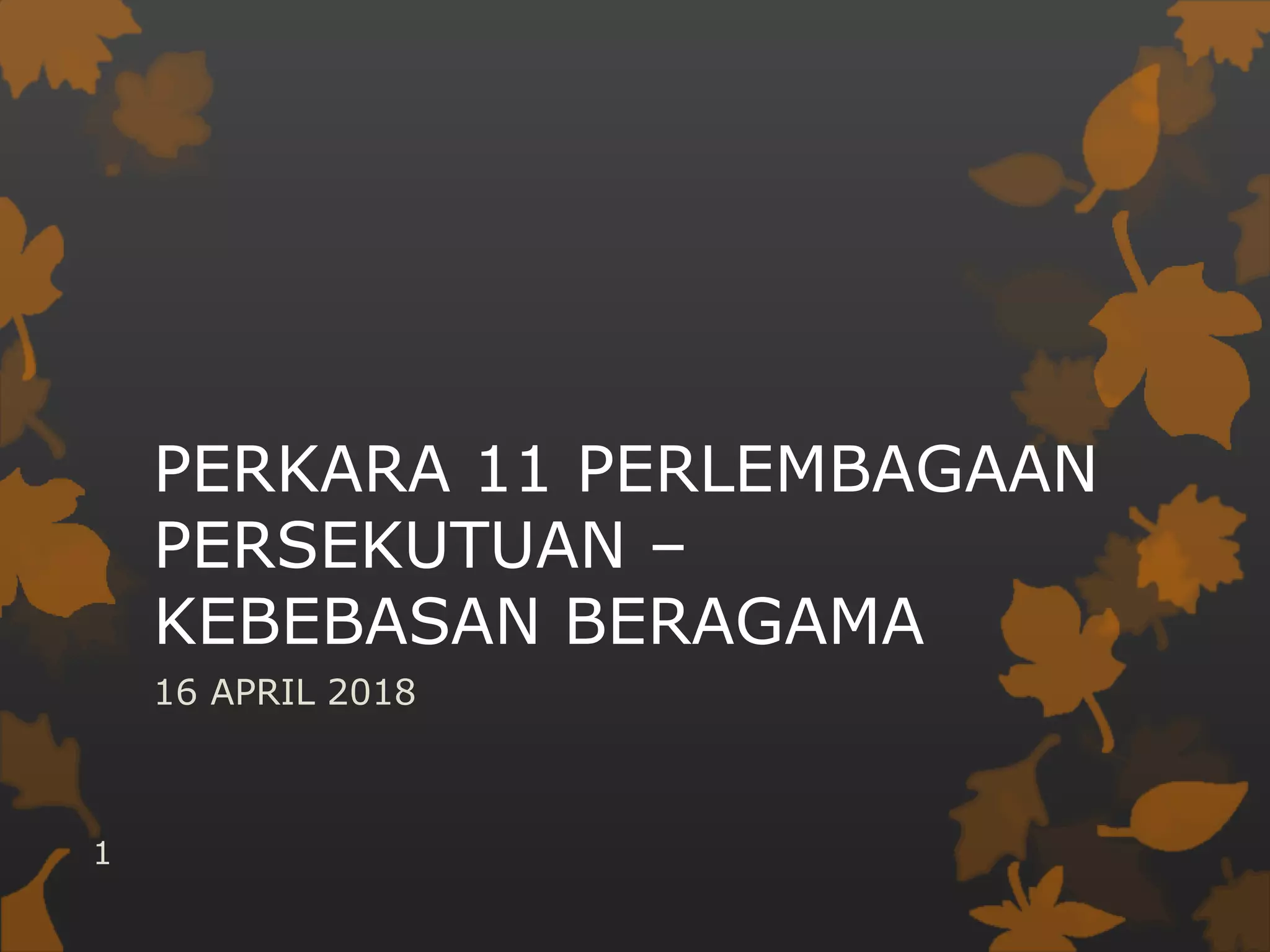 Kebebasan Beragama di Malaysia | PPT