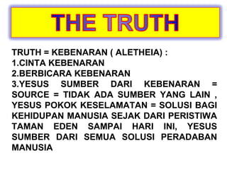 Dimerdekakan Oleh Kebenaran | PPT