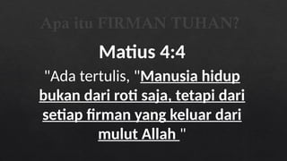 Kebenaran mengenai Firman Tuhan yang hidup.pptx
