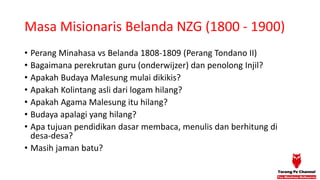 Kebenaran dan Pembenaran Sejarah Minahasa | PPTX